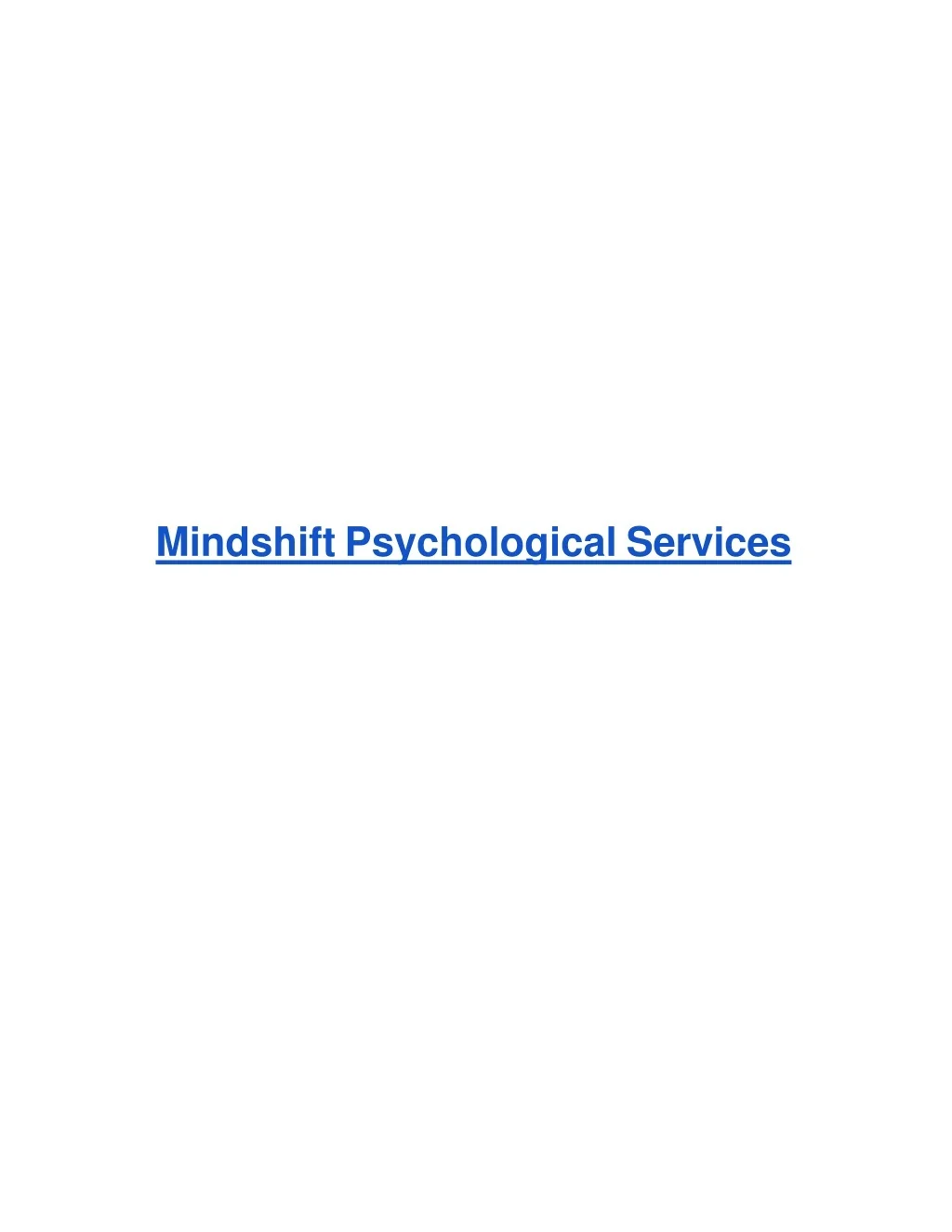 PPT - Mindshift Psychological Services PowerPoint Presentation, free download - ID:12834889