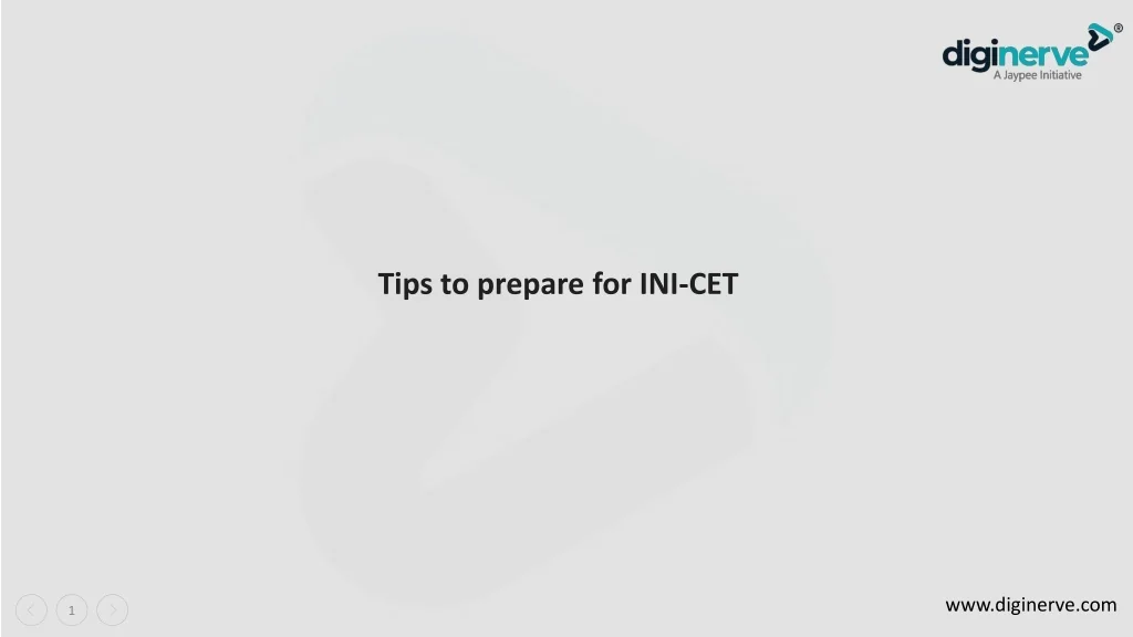 PPT - Tips to prepare for INI-CET PowerPoint Presentation, free ...