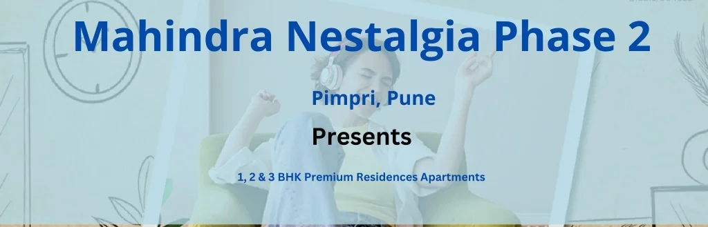 PPT - Mahindra Nestalgia Phase 2 Pimpri Pune E-Brochure PowerPoint ...