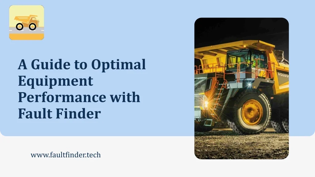 PPT - A Guide to Optimal Equipment Performance with Fault Finder ...
