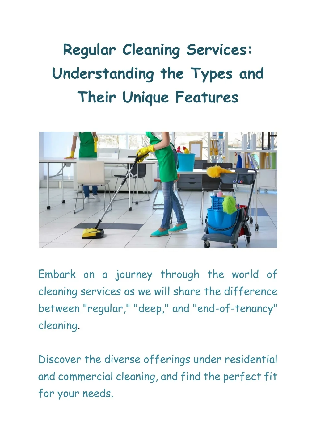 PPT - Regular Cleaning Services Understanding the Types and Their ...