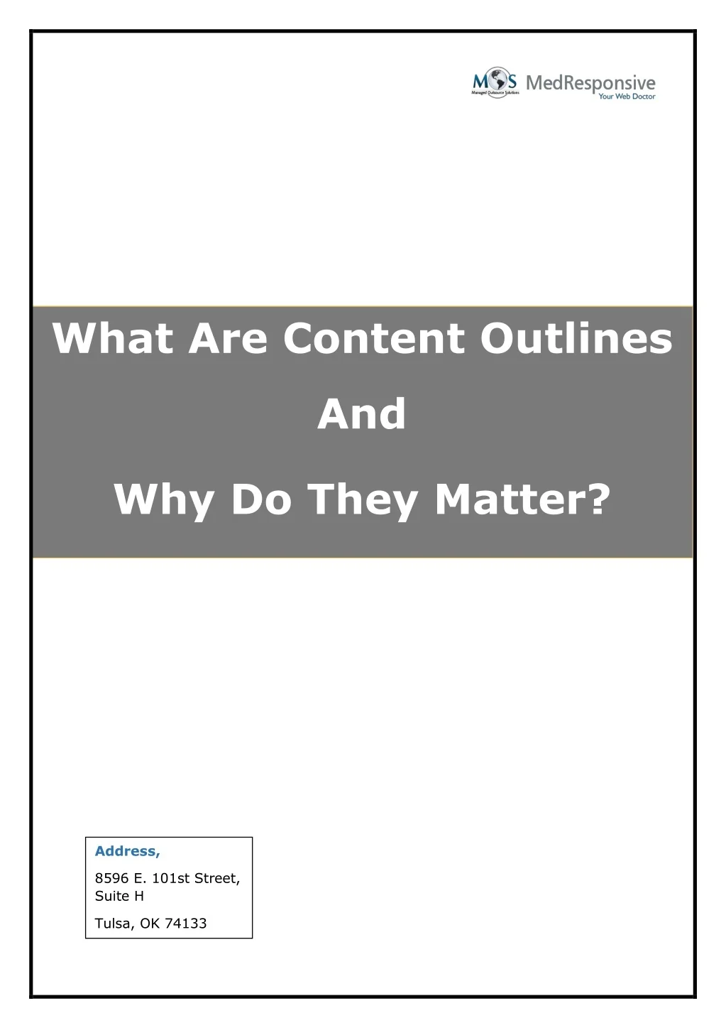 PPT - What Are Content Outlines And Why Do They Matter? PowerPoint ...