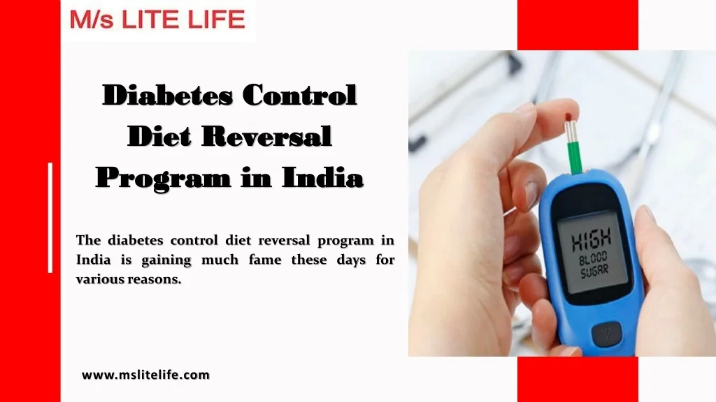 PPT - Diabetes Control Diet Reversal Program in India PowerPoint ...