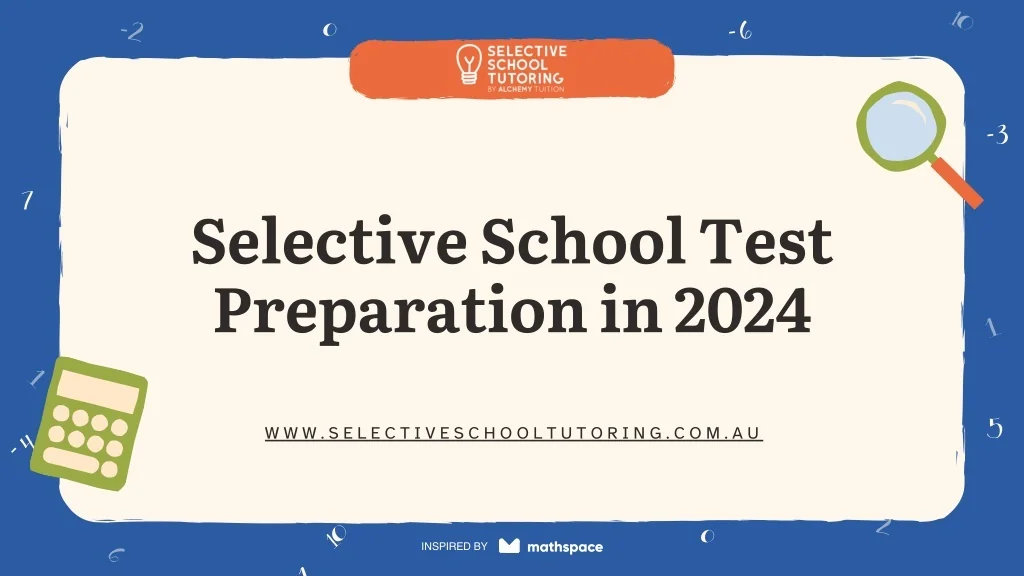 PPT - Selective School Test Preparation in 2024 PowerPoint Presentation ...