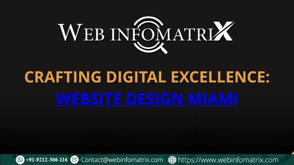 PPT - Crafting Digital Excellence Website Design Miami PowerPoint ...