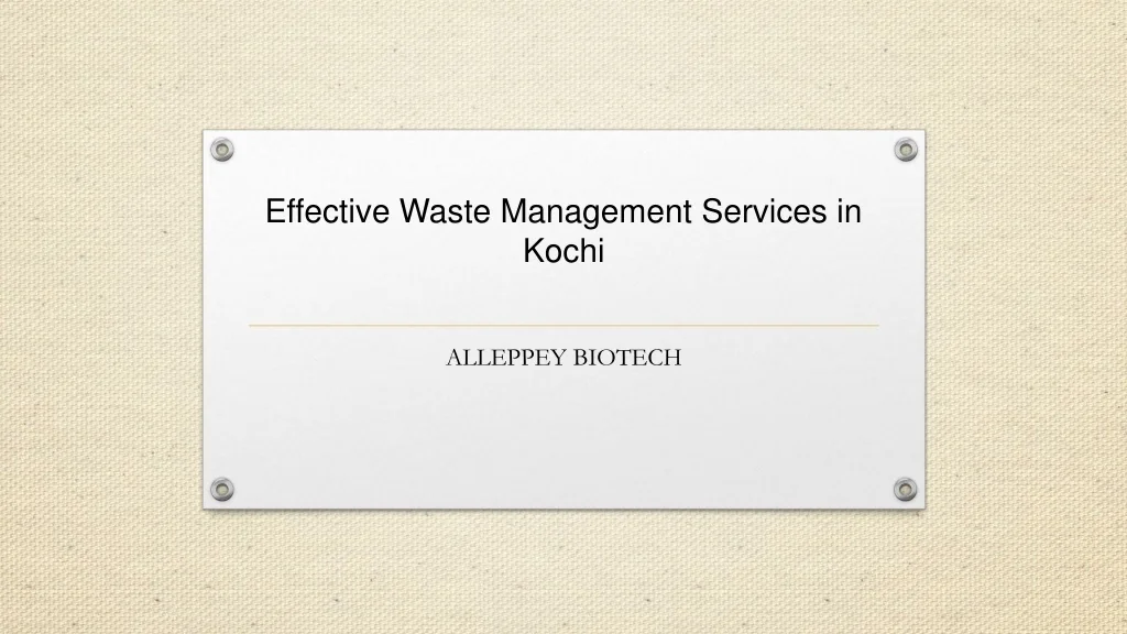 PPT - Effective Waste Management Services in Kochi PowerPoint ...