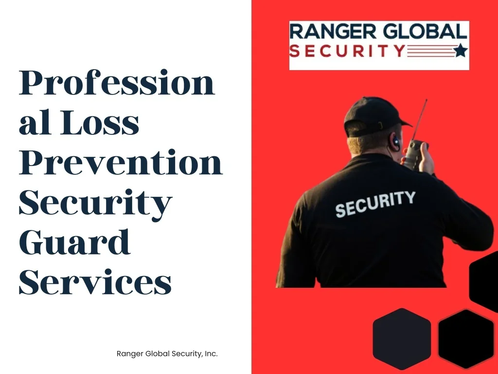 PPT - Professional Loss Prevention Security Guard Services PowerPoint ...