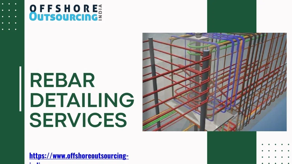 PPT - Explore the Best in Class Rebar Detailing Services PowerPoint Presentation - ID:12875030