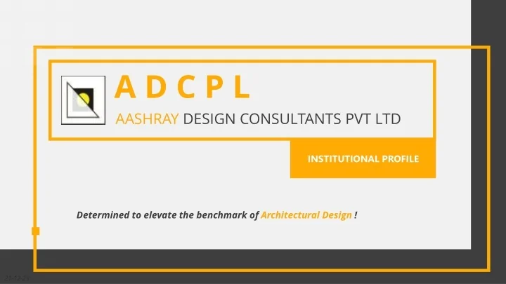 PPT - ADCPL_INSTITUTIONAL PROJECTS PowerPoint Presentation, free ...