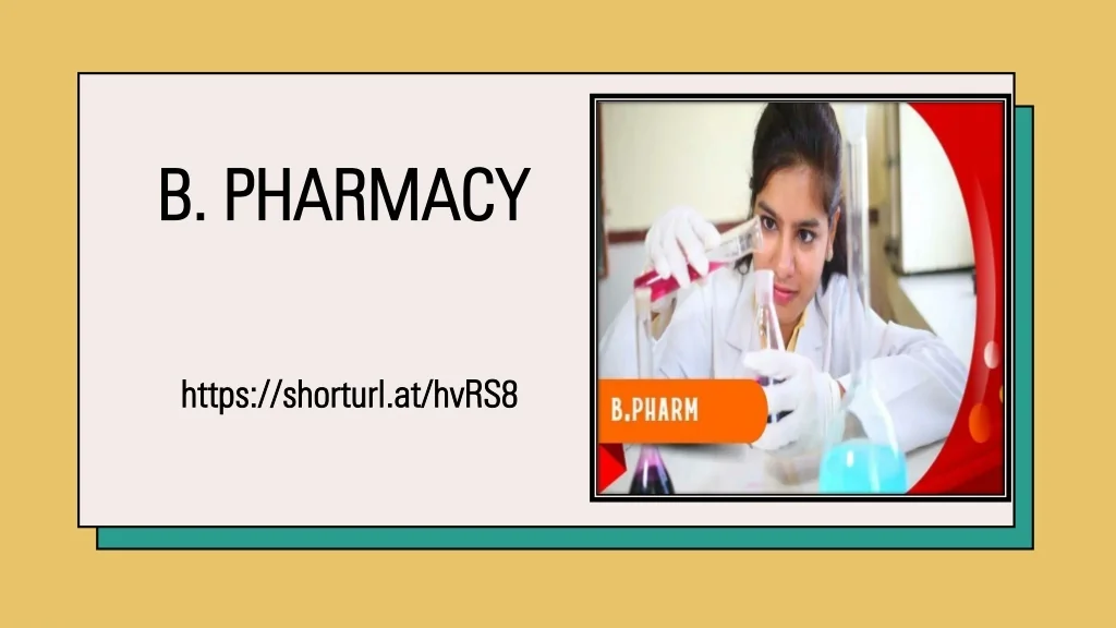 PPT - B. PHARMACY PowerPoint Presentation, free download - ID:12901104