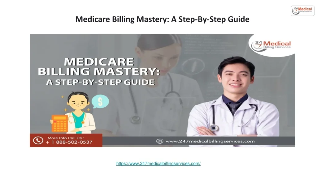 PPT - Medicare Billing Mastery_ A Step-By-Step Guide PowerPoint ...