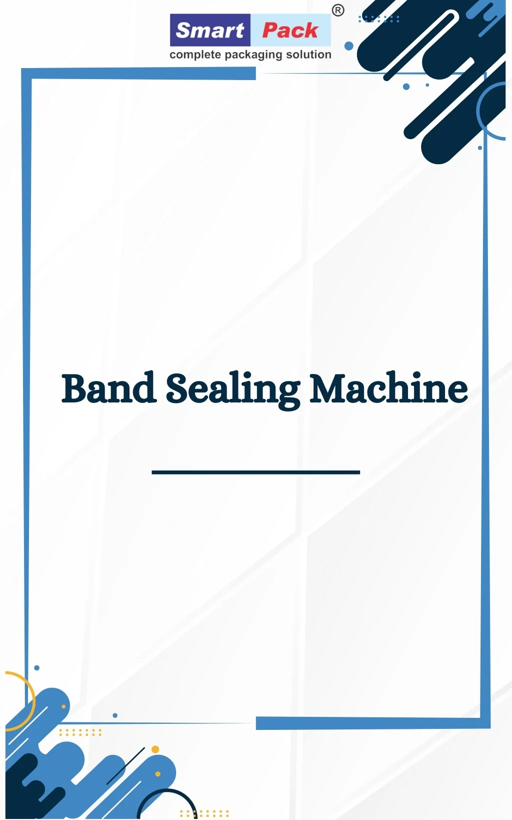 PPT - Band Sealing Machine (1) PowerPoint Presentation, free download - ID:12917892