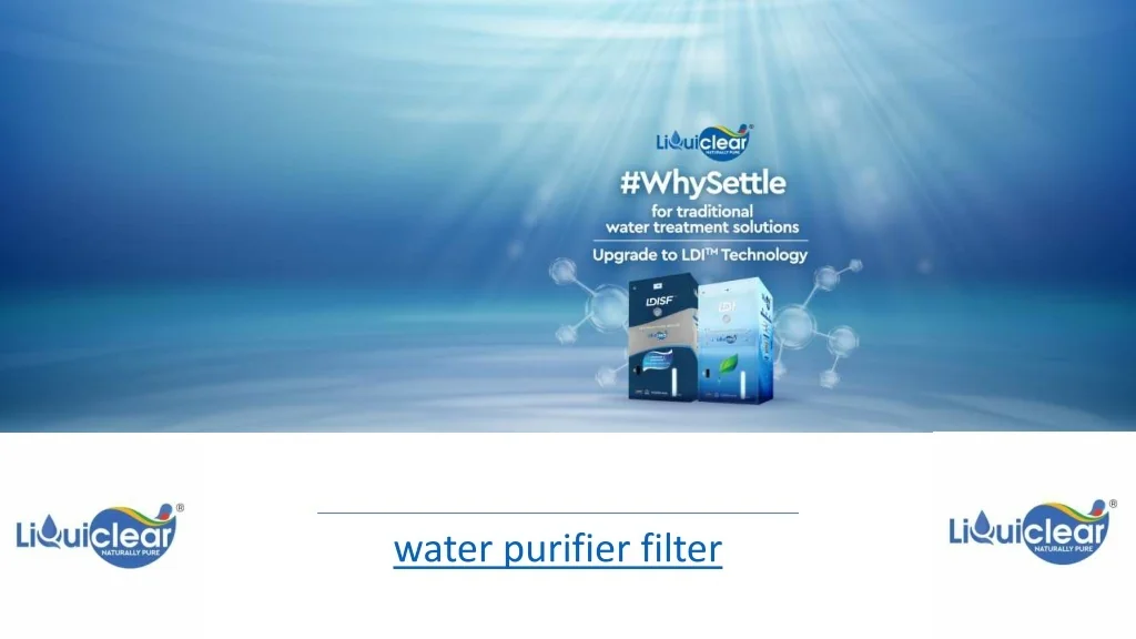 PPT - water purifier filter PowerPoint Presentation, free download - ID ...