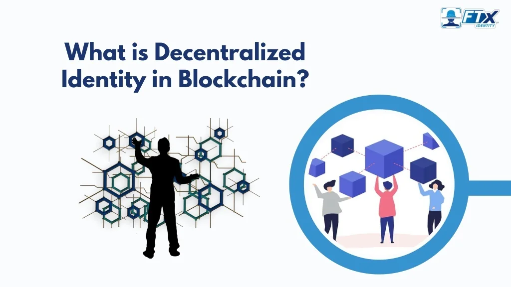 PPT - What is Decentralized Identity in Blockchain PowerPoint ...