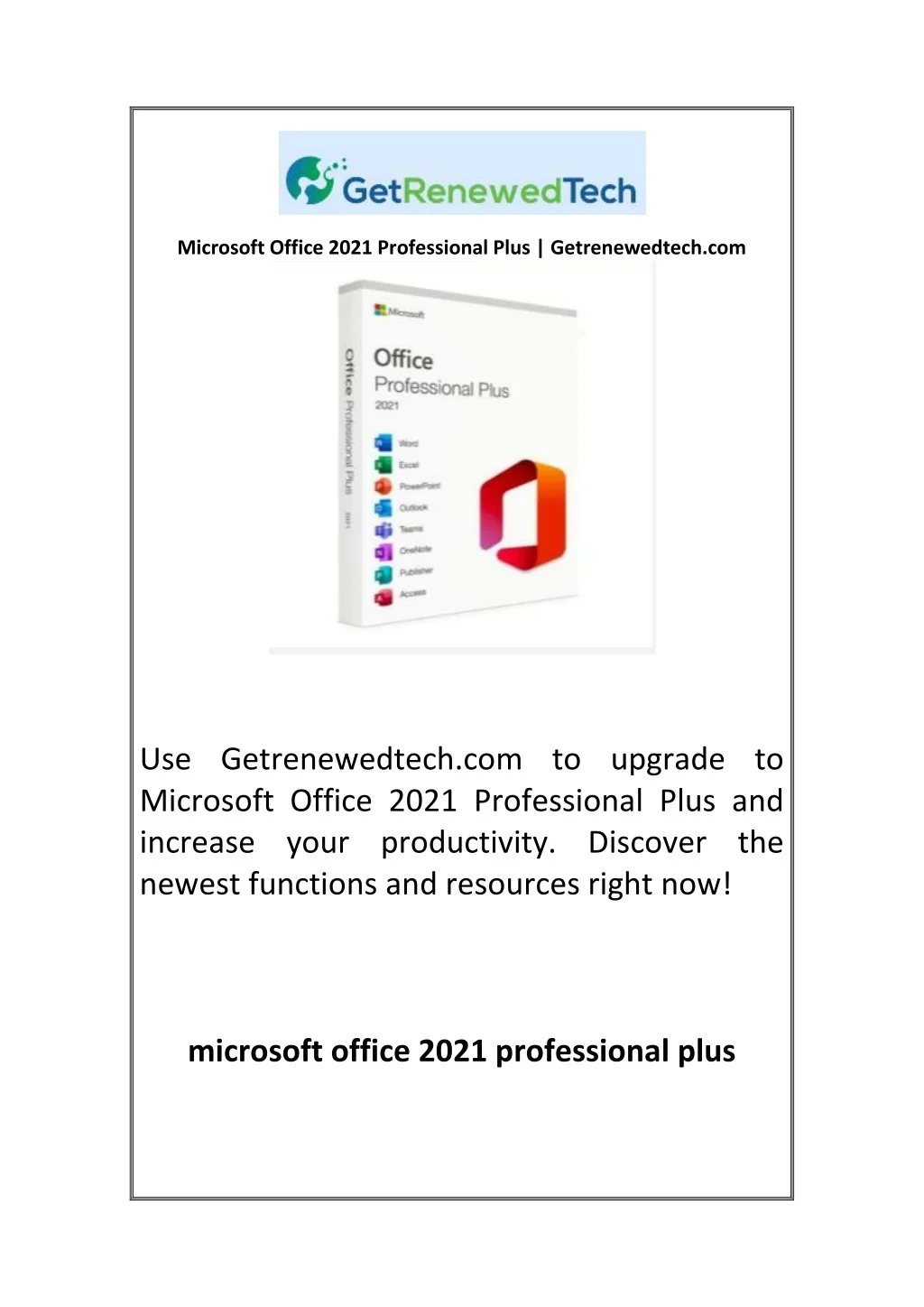 PPT - Microsoft Office 2021 Professional Plus Getrenewedtech com PowerPoint Presentation - ID ...