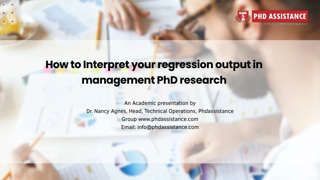 PPT - How to Interpret your regression output in management PhD ...
