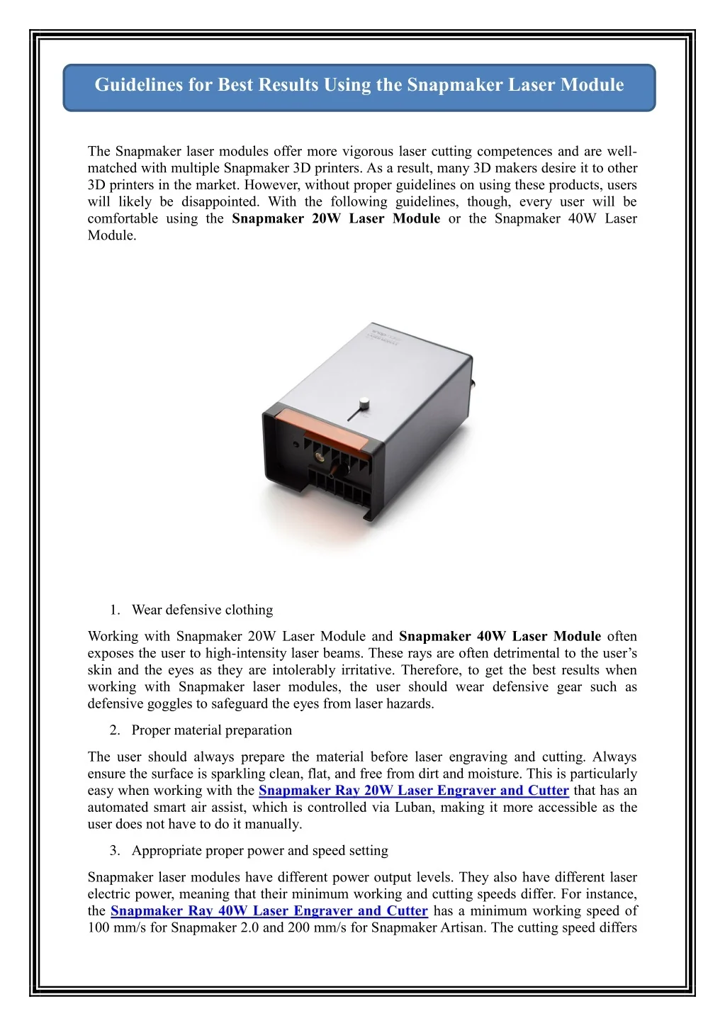 PPT - Guidelines for Best Results Using the Snapmaker Laser Module ...