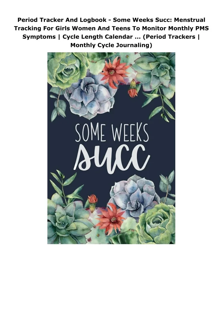 PPT - book read Period Tracker And Logbook - Some Weeks Succ: Menstrual ...