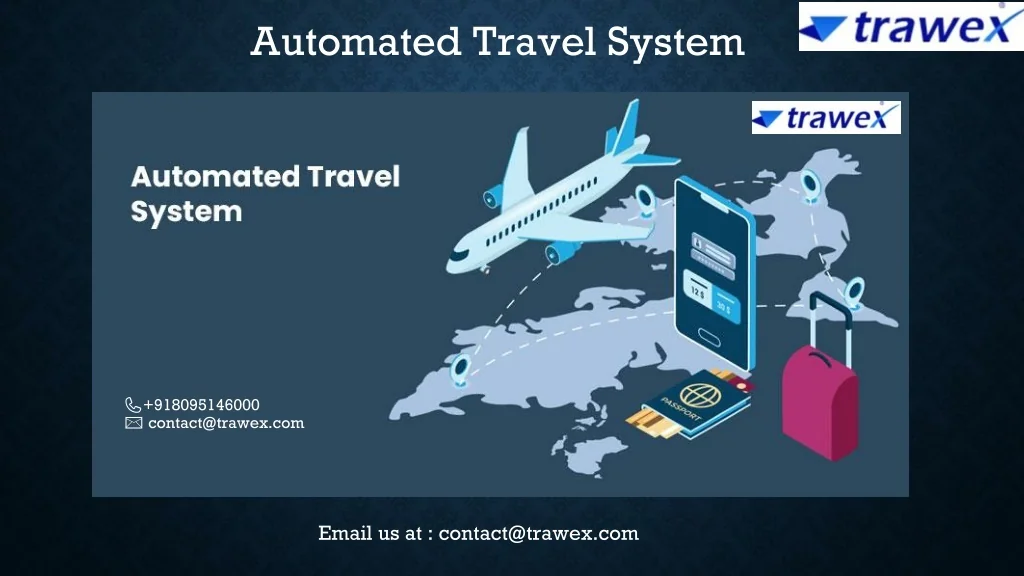 PPT - Automated Travel System PowerPoint Presentation, free download ...