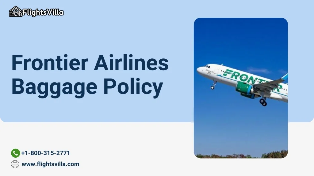 PPT - Frontier Airlines Baggage Polic PowerPoint Presentation, free ...