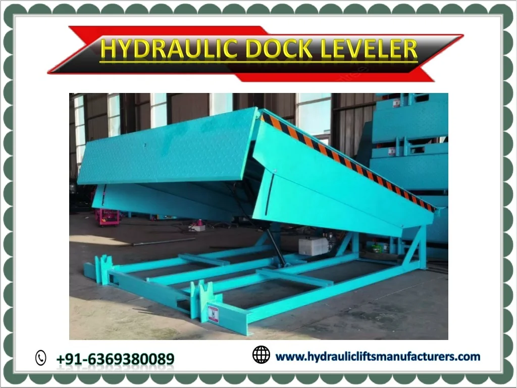 PPT - Hydraulic Dock Leveler Equipment,Industrial Dock Leveler ...