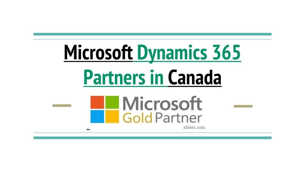 PPT - Microsoft Dynamics 365 Partners in Canada PowerPoint Presentation ...