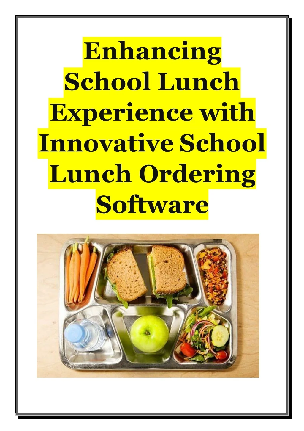 PPT - Enhancing School Lunch Experience with Innovative School Lunch ...
