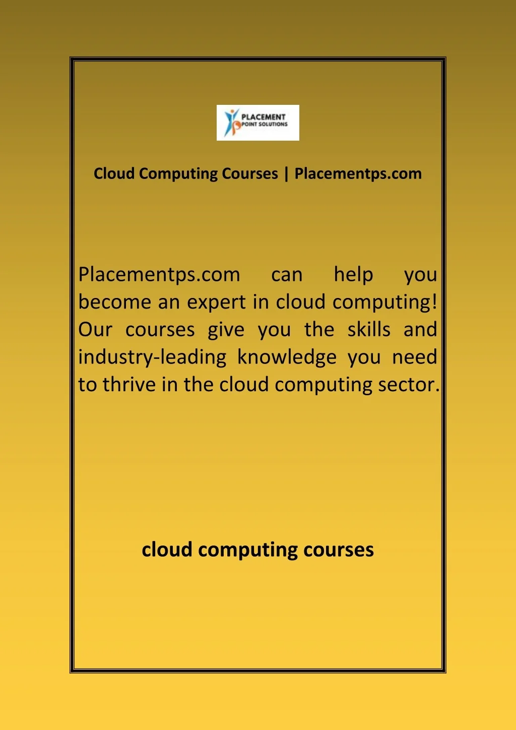 PPT - Cloud Computing Courses Placementps com PowerPoint Presentation, free download - ID:12953100