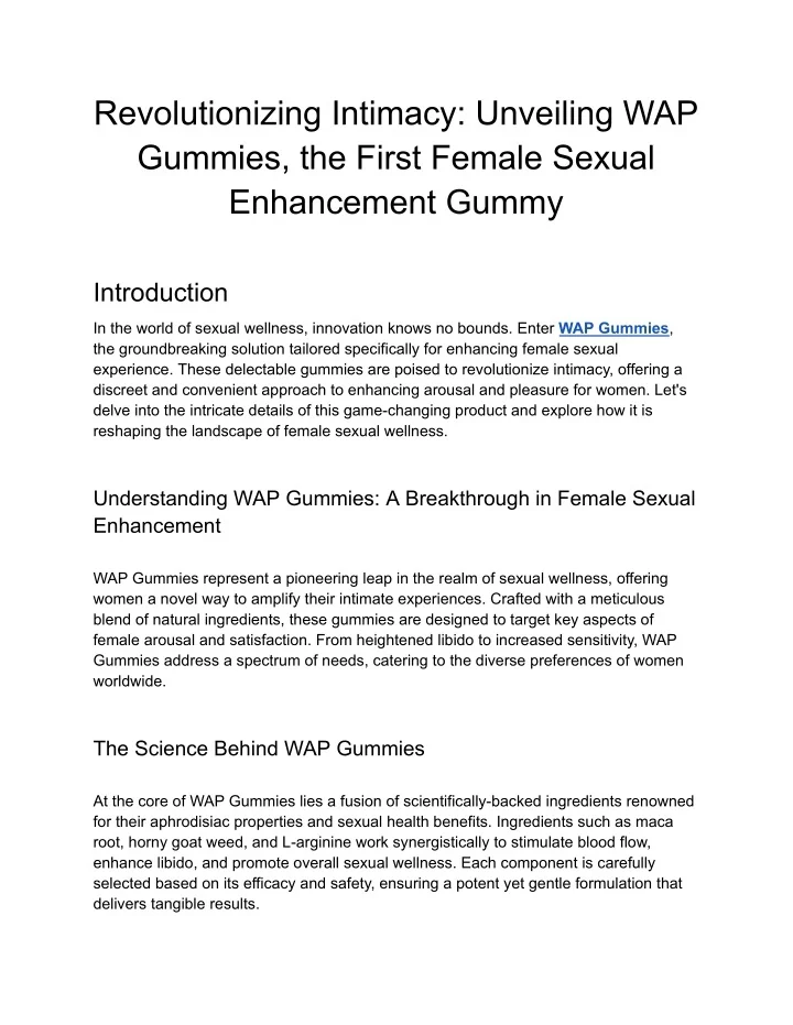 PPT - Revolutionizing Intimacy_ Unveiling WAP Gummies, the First Female Sexual Enhancement Gummy ...