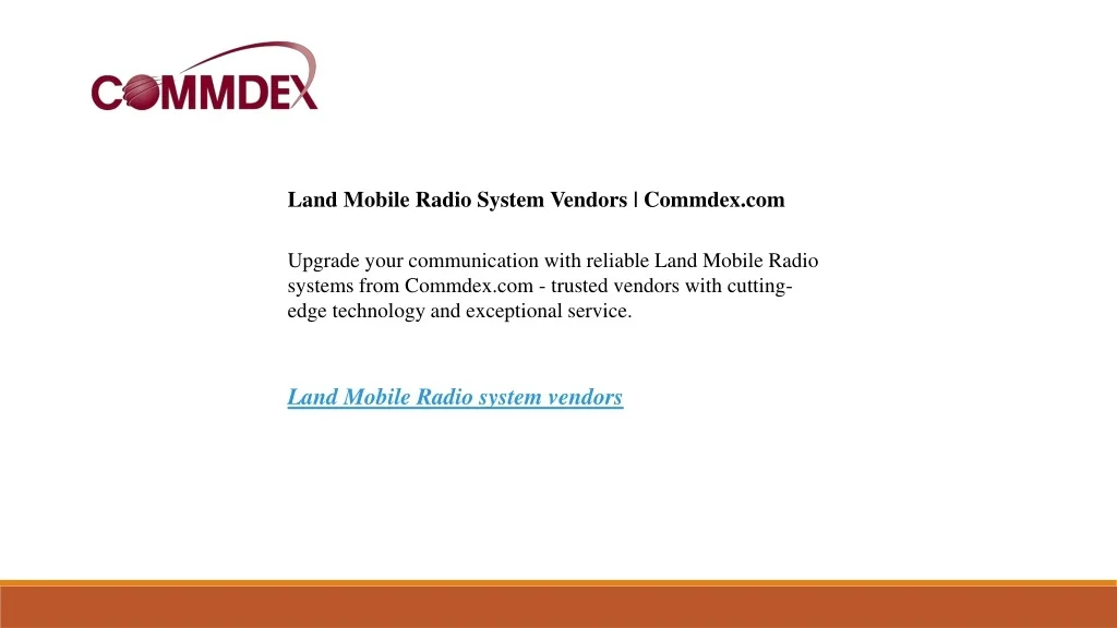 PPT - Land Mobile Radio System Vendors Commdex.com PowerPoint ...