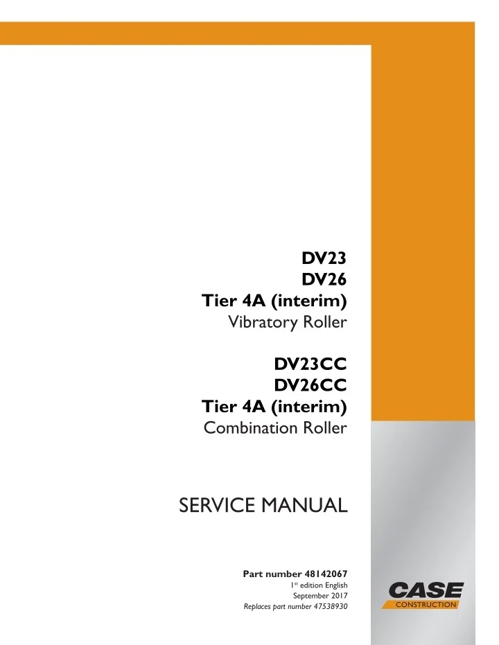 PPT - CASE DV26 Tier 4A (interim) Vibratory Roller Service Repair Manual PowerPoint Presentation ...
