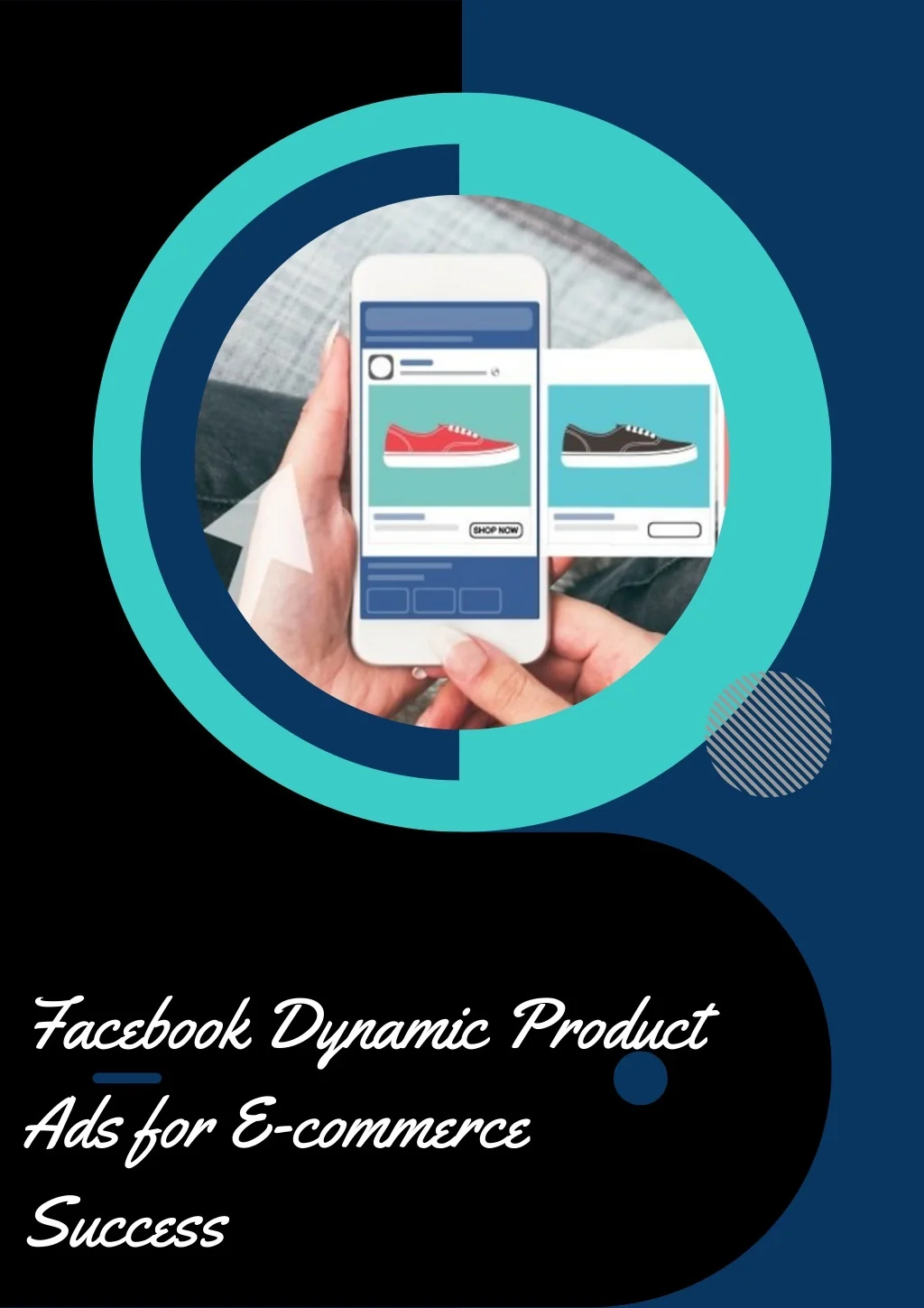 PPT - Facebook Dynamic Product Ads for E-commerce Success PowerPoint ...