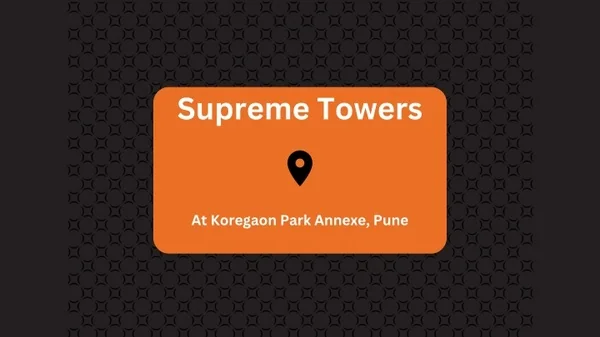 PPT - Supreme Towers E- Brochure PowerPoint Presentation, free download ...