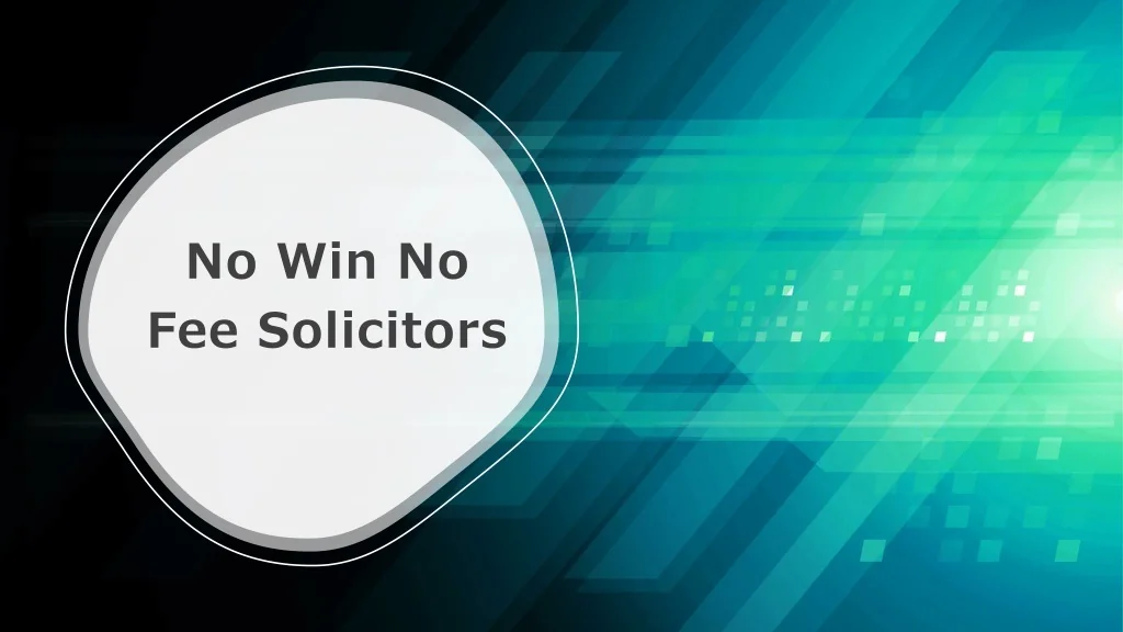 PPT - No Win No Fee Solicitors PowerPoint Presentation, free download ...