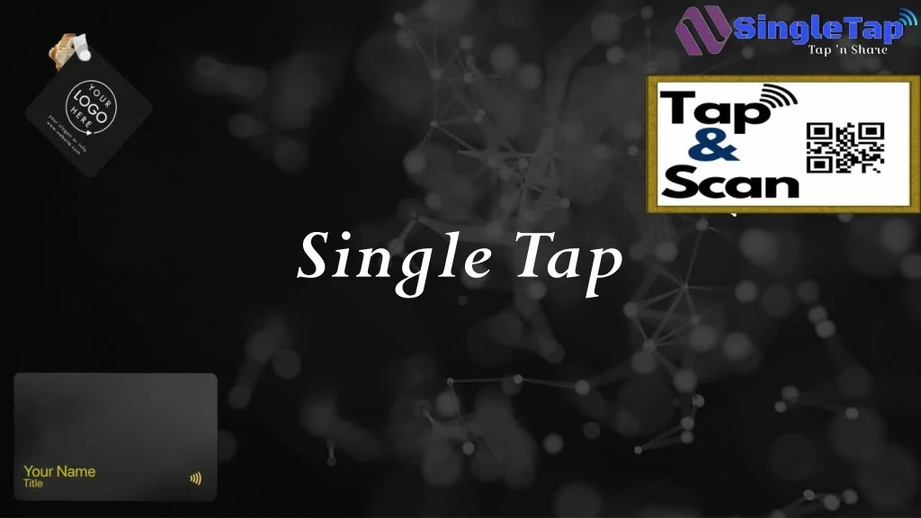 PPT - Single Tap PowerPoint Presentation, free download - ID:12993731
