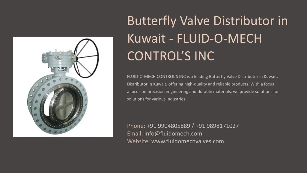 PPT - Butterfly Valve Distributor in Kuwait, Best Butterfly Valve ...