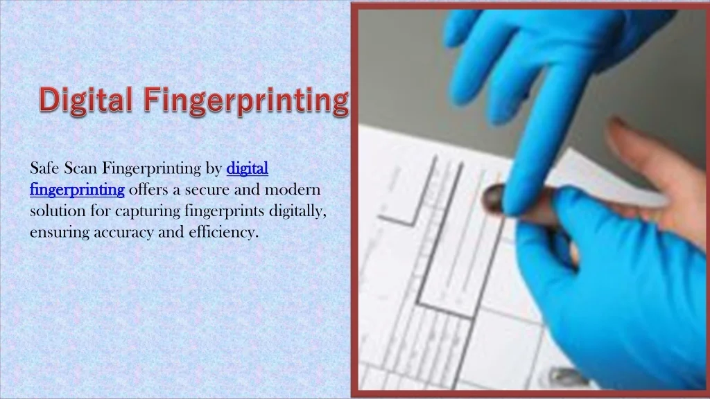 PPT - Digital fingerprinting PowerPoint Presentation, free download - ID:12998664