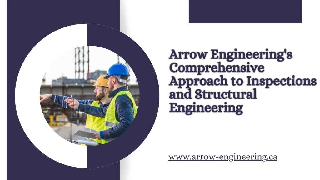 PPT - Arrow Engineering's Comprehensive Approach to Inspections and Structural Engineering ...