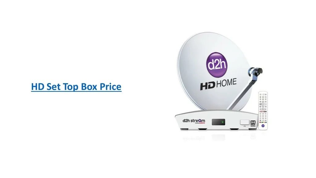 PPT - HD Set Top Box Prices and Features Compared PowerPoint ...