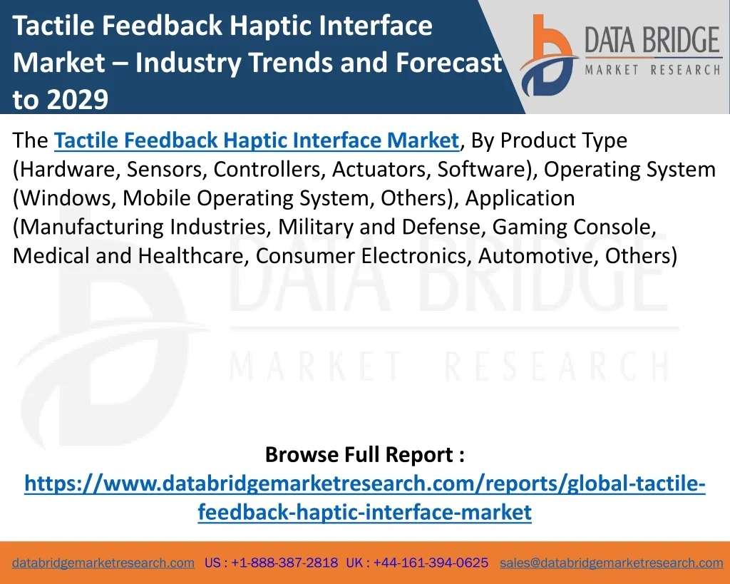 PPT - Tactile Feedback Haptic Interface Market PowerPoint Presentation ...