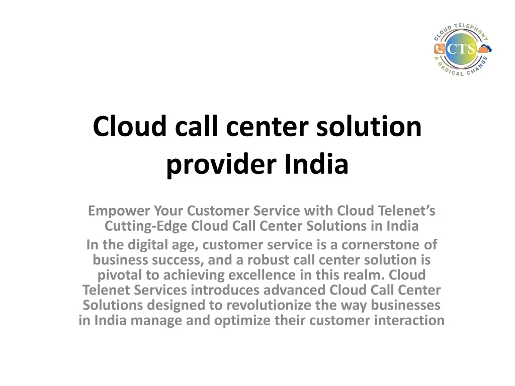 PPT - Cloud call center solution provider India PowerPoint Presentation ...
