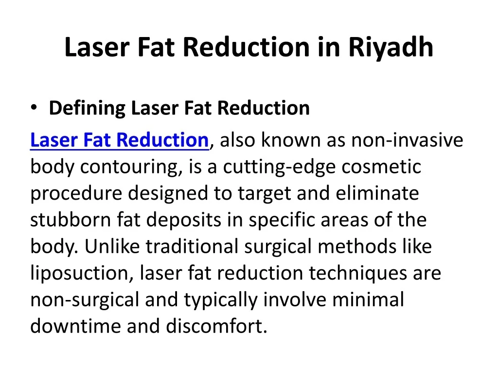 PPT - Laser Fat Reduction in Riyadh PowerPoint Presentation, free ...