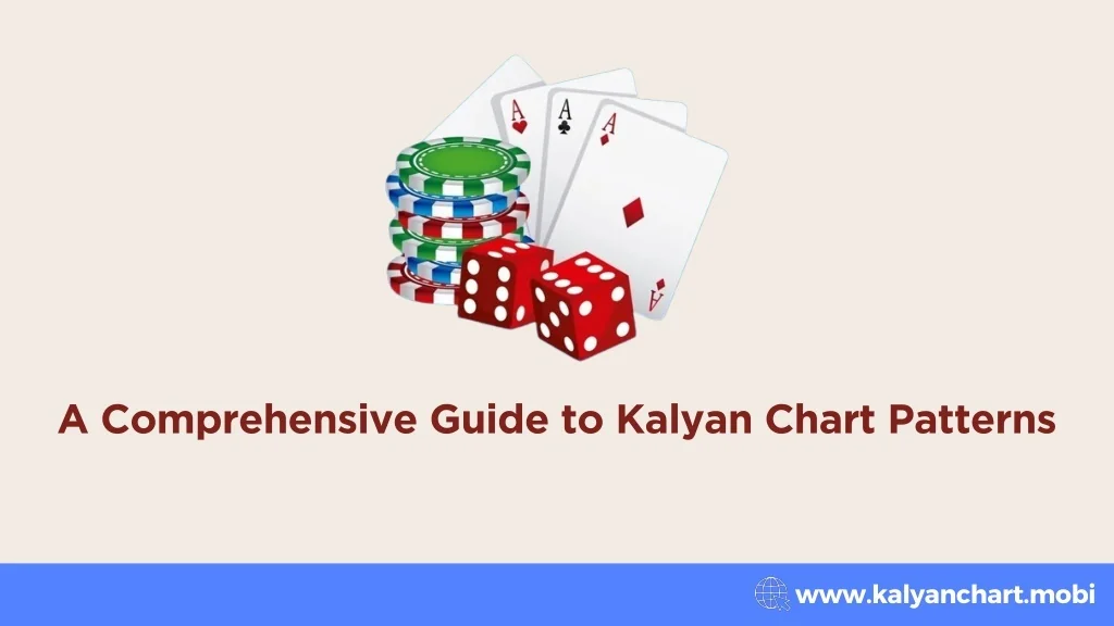 PPT - A Comprehensive Guide to Kalyan Chart Patterns PowerPoint ...