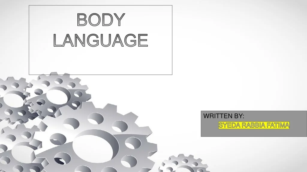 PPT - BODY LANGUAGE PowerPoint Presentation, free download - ID:13040483