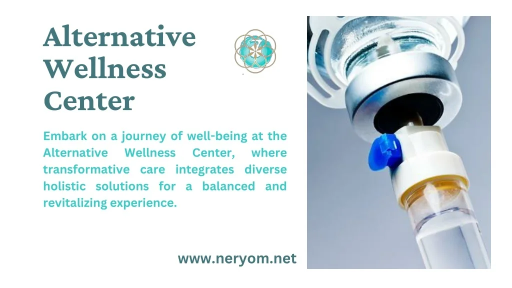 PPT - Alternative Wellness Center PowerPoint Presentation, free ...