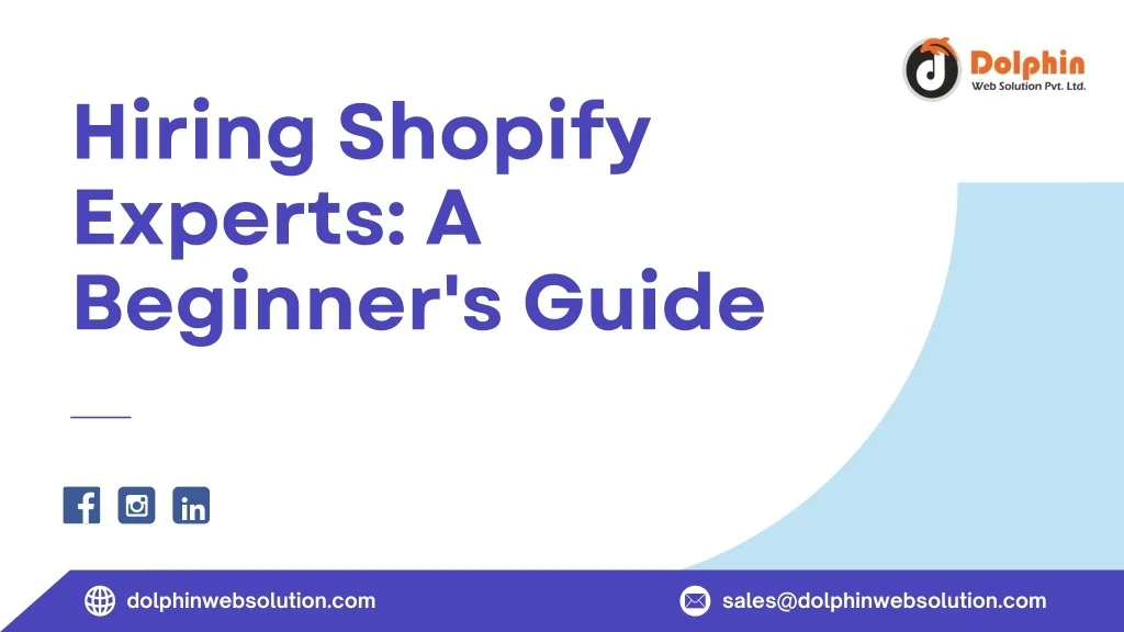 PPT - Hiring Shopify Experts: A Beginner's Guide PowerPoint Presentation - ID:13048363