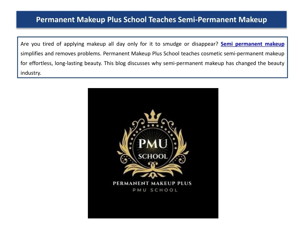 PPT - Permanent Makeup Plus School Teaches Semi-Permanent Makeup ...