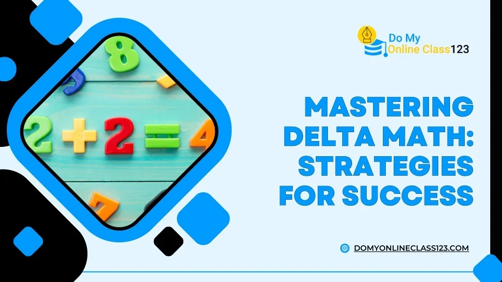 PPT - Mastering Delta Math: Strategies for Success PowerPoint ...