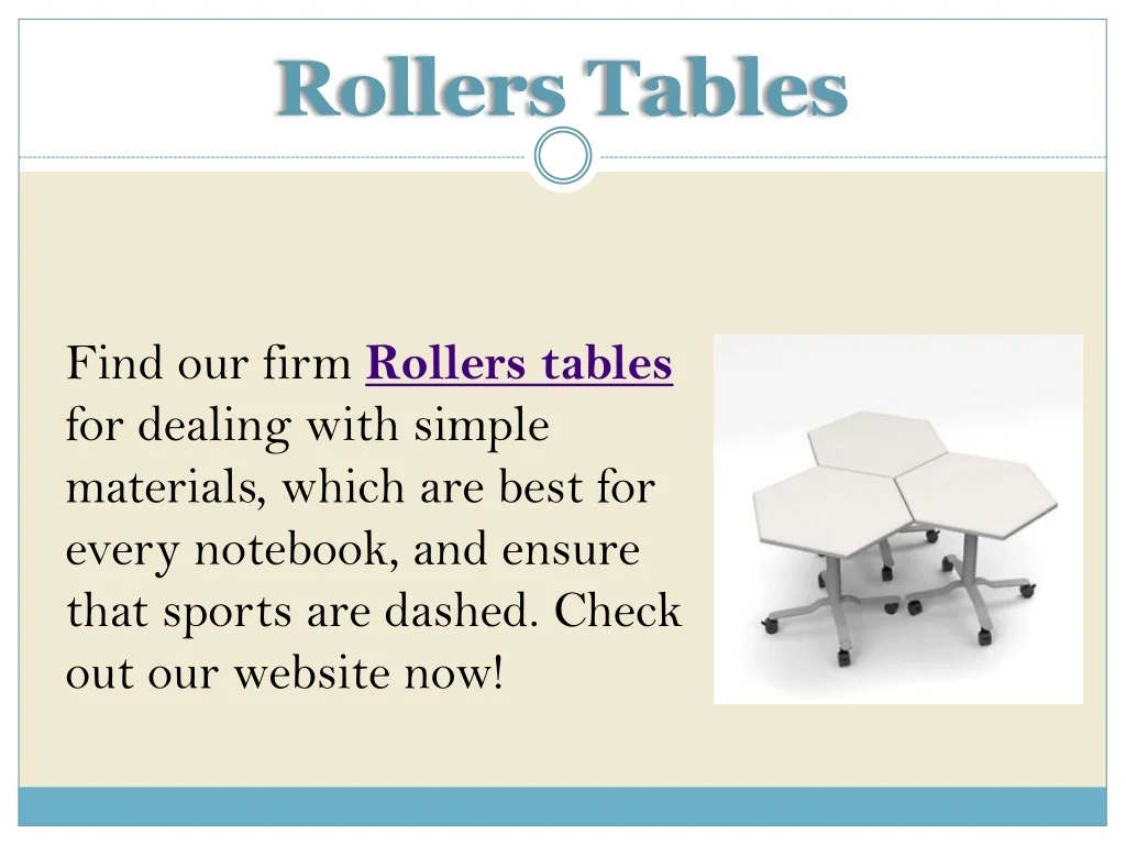 PPT - Rollers Tables PowerPoint Presentation, free download - ID:13055275