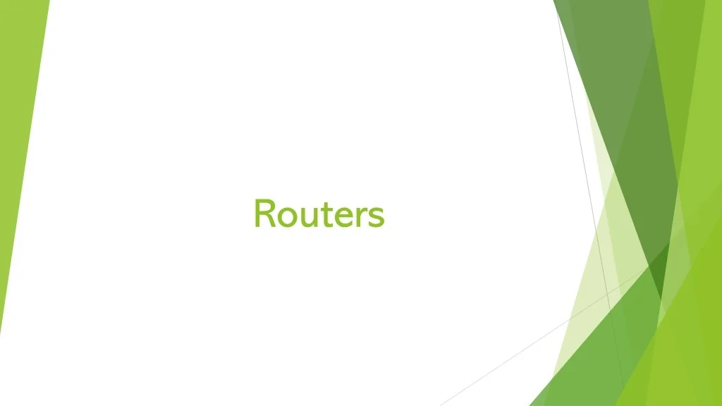 PPT - routers PowerPoint Presentation, free download - ID:13066437
